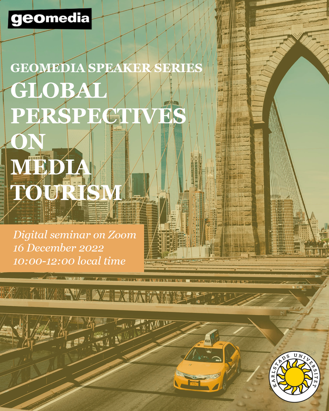 Geomedia Speaker Series - Global perspectives on media tourism | Karlstad University